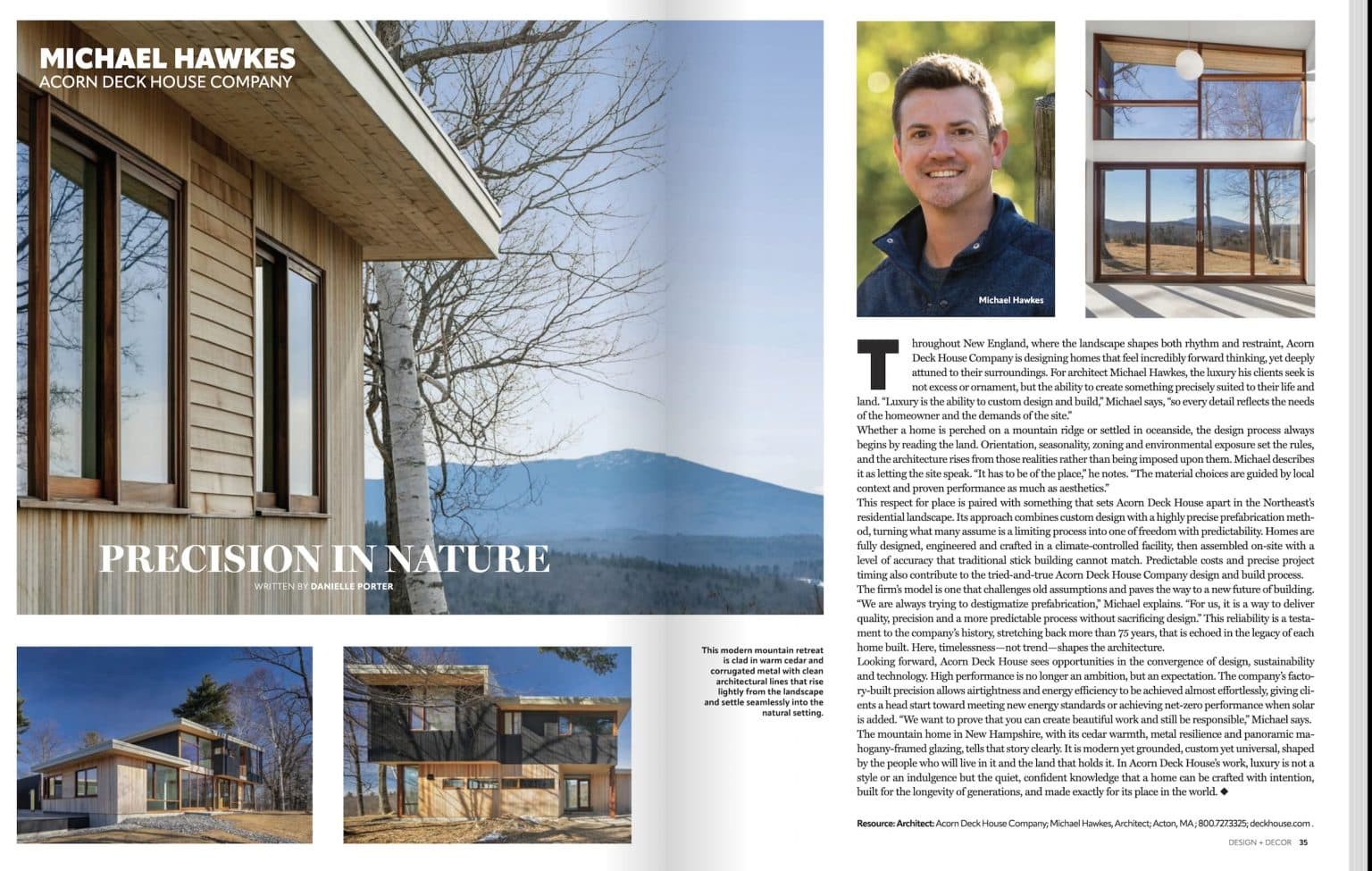 Design + Decor Precision in Nature - Acorn Deck House